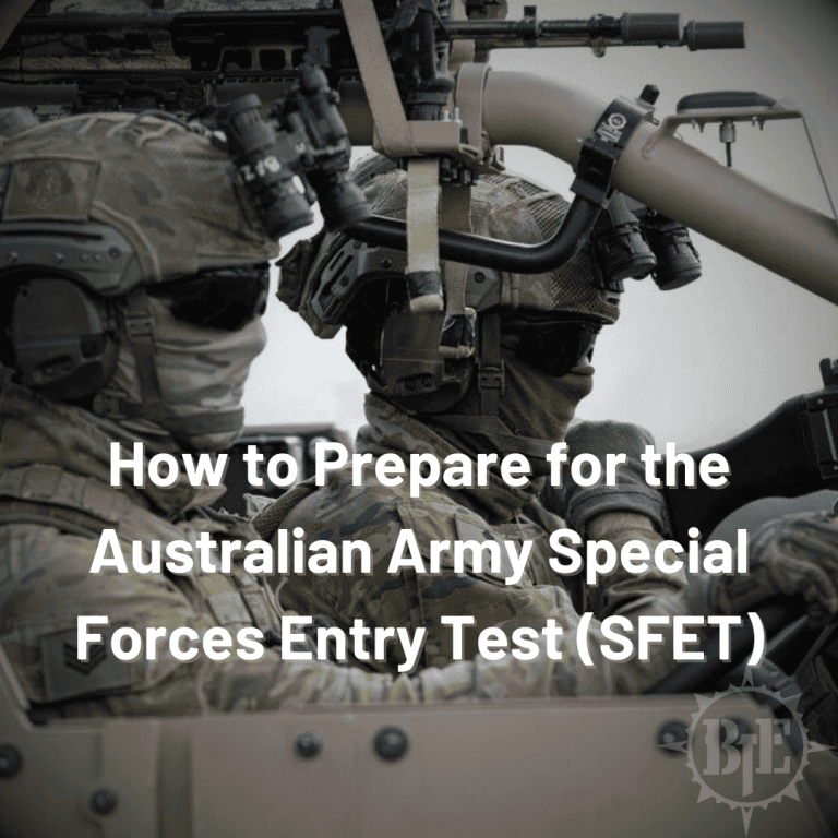 How to Prepare for the Australian Army Special Forces Entry Test (SFET ...